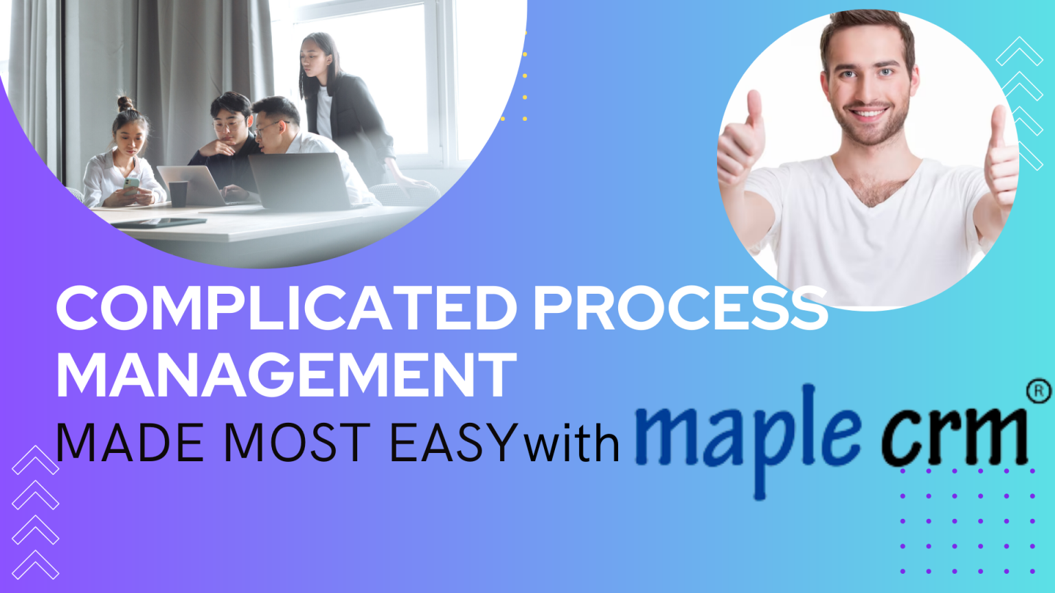 Multi faceted business? Easy and Precise management with Maple CRM!